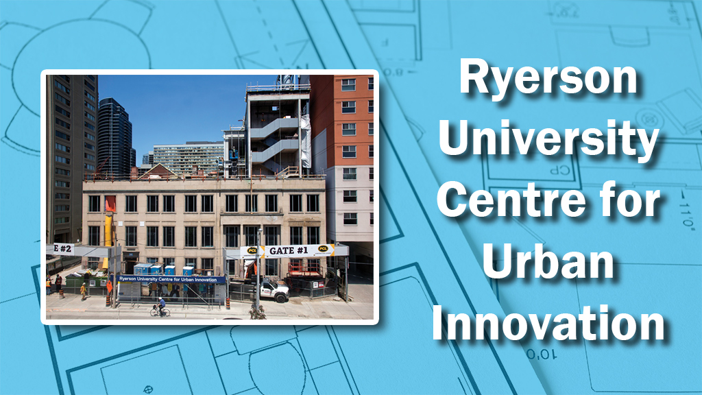 PHOTO: Ryerson Revitalization